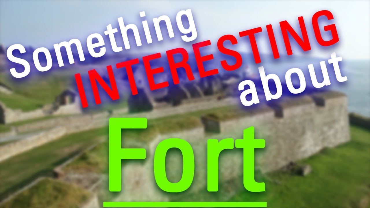 How to Say Fort in English? | What is Fort? | How Does Fort Look? - YouTube