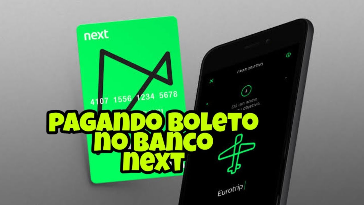COMO PAGAR BOLETO NO BANCO NEXT - YouTube