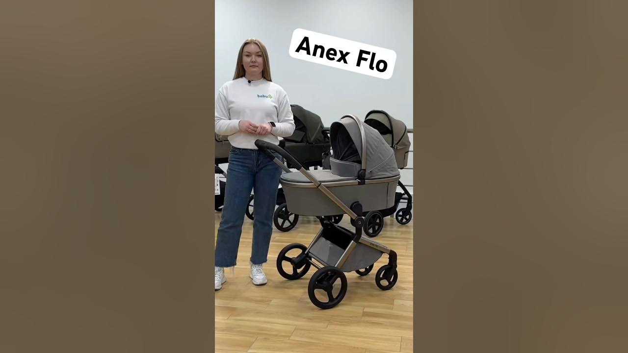 Anex Flo🤟 Огляд головних особливостей коляски #Anexflo #anex #коляска #дитячітовари - YouTube