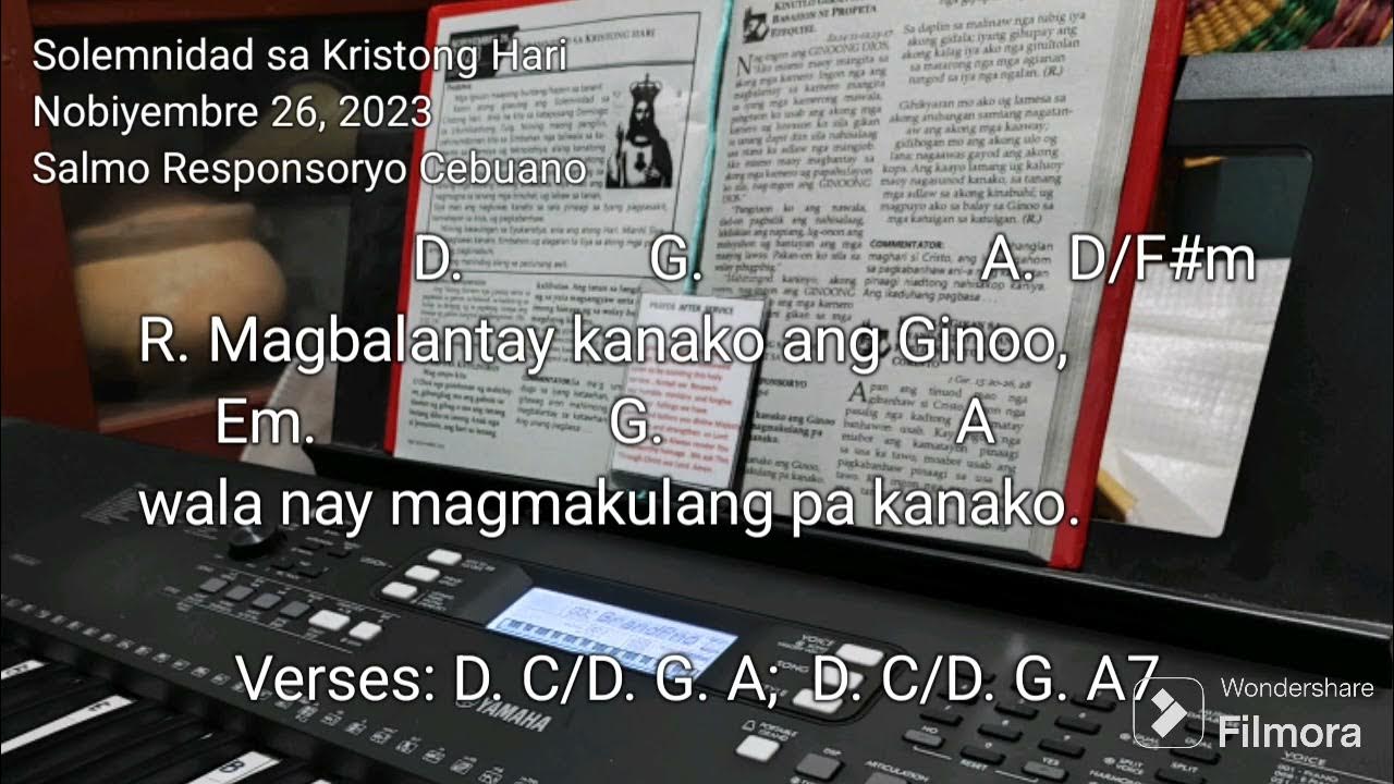 Salmo Responsoryo (Ps. 23) "Magbalantay kanako ang Ginoo, wala nay magmakulang pa kanako." - YouTube
