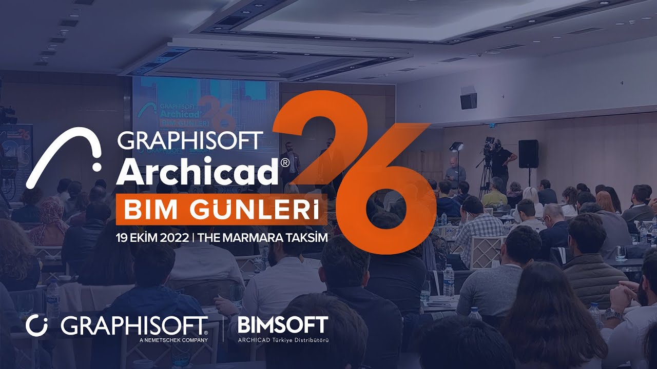 Archicad 26 BIM Günleri - İstanbul Etkinliği - YouTube