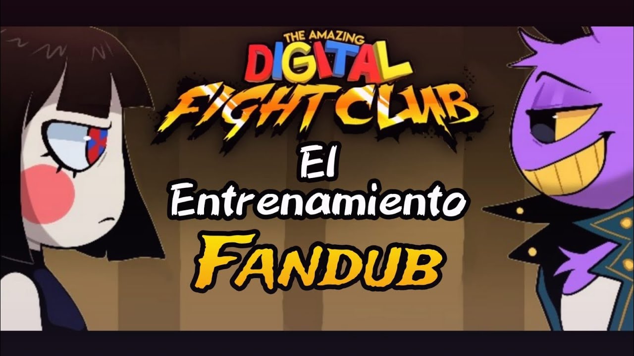 [DIGITAL FIGHT CLUB] El Entrenamiento-||Fandub Español Latino|| - YouTube