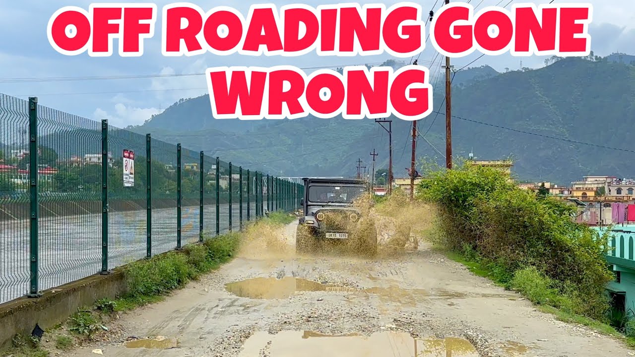 Off Roading Gone Wrong 😱 || Modified Thar Off Roading 4X4 - YouTube