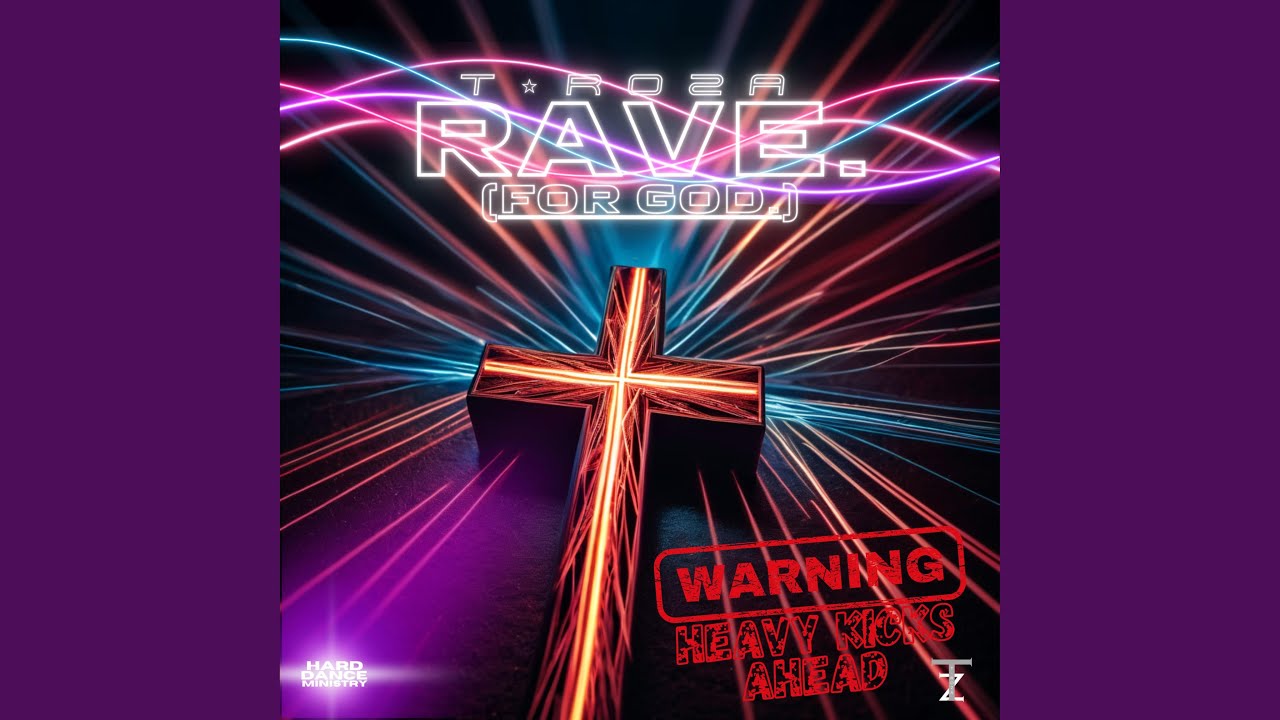 RAVE. (FOR GOD.) - YouTube