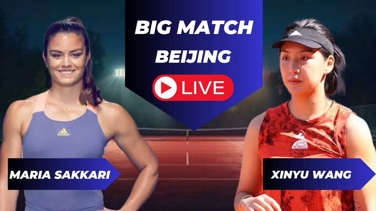 WTA LIVE MARIA SAKKARI VS XINYU WANG WTA BEIJING OPEN 2023 TENNIS ...