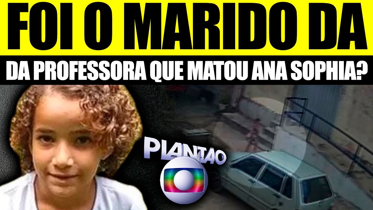 👉 MARIDO de PROFESSORA é INVESTIGADO pela POLÍCIA: Ele MATOU a menina ...