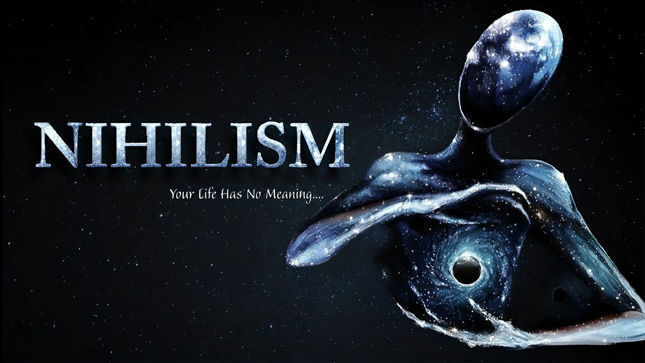 Nihilism Explained: "Why Does Everything Feels Meaningless?" - YouTube