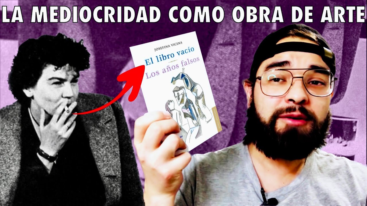 La MEDIOCRIDAD como OBRA de ARTE o El libro vacío de Josefina Vicens ...