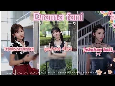 COMPILATION DRAMA FANI ASRAMA ||#1|| EDIT BY:@DRAMA FANI