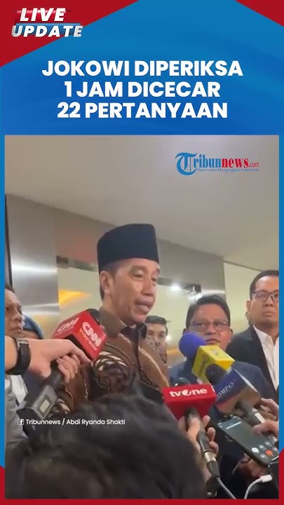 Jokowi Dicecar 22 Pertanyaan selama 1 Jam Diperiksa Penyidik, Siap Tunjukkan Ijazah Jika Diminta ...