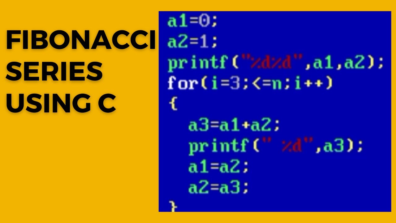 Fibonacci Series Fibonacci Cprogramming Cprogramming Code Youtube