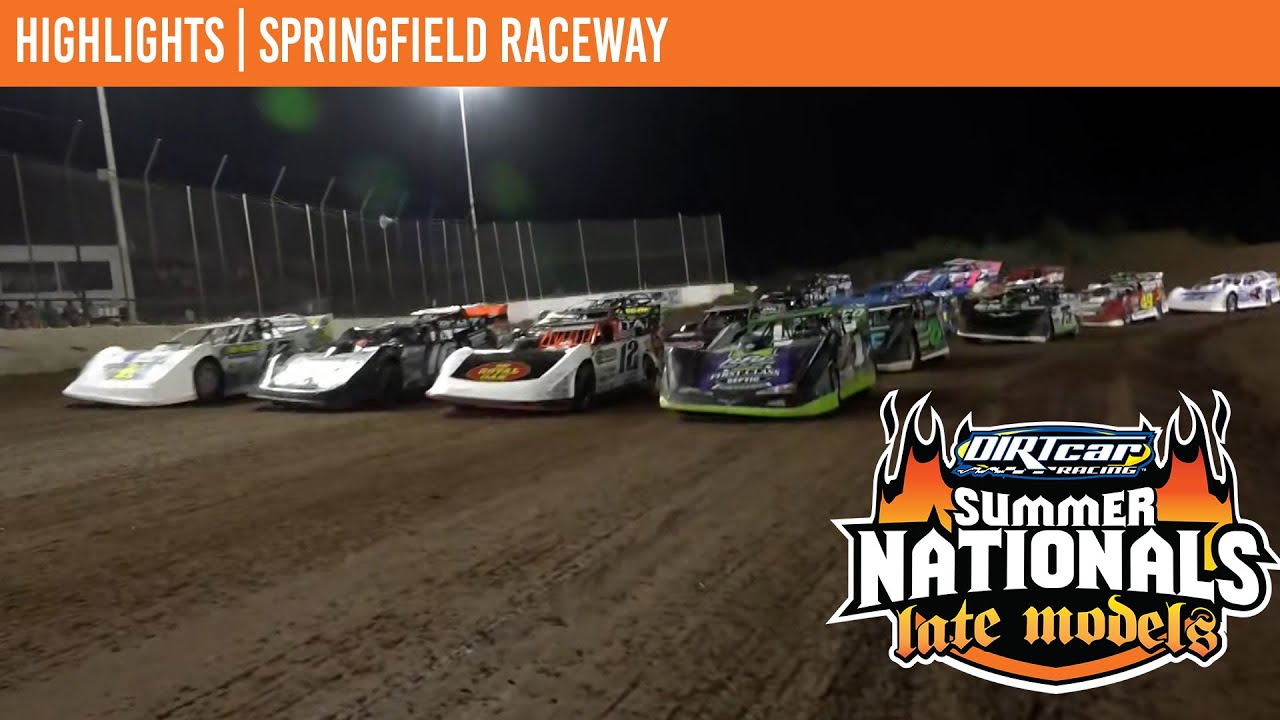 DIRTcar Summer Nationals Late Models | Springfield Raceway | June 25 ...