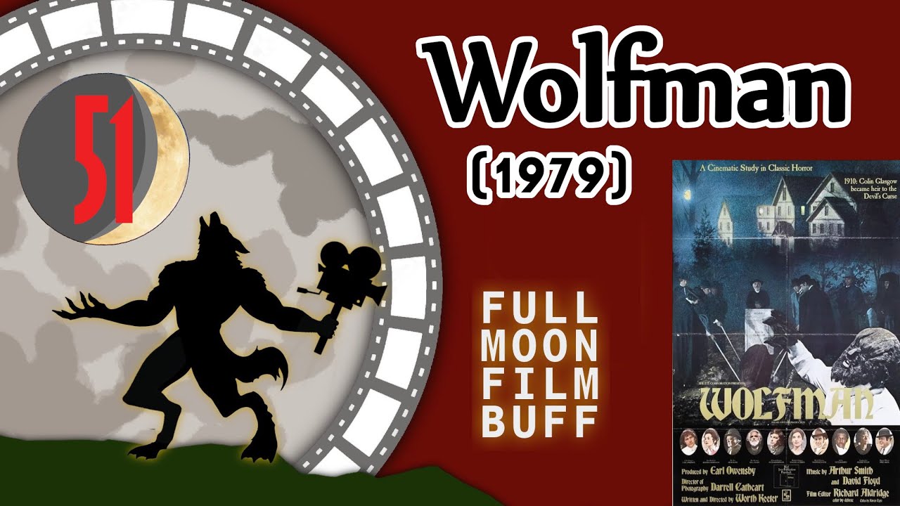FMFB 51: Wolfman (1979) - YouTube