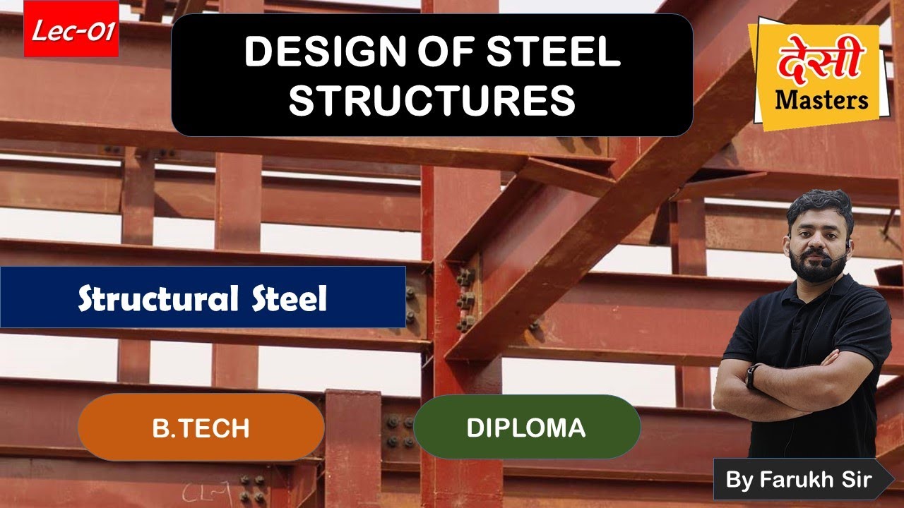Structural Steel II Design of Steel Structures II Lec-01 - YouTube