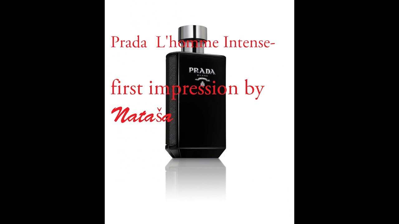 Prada L'homme Intense first impression - YouTube