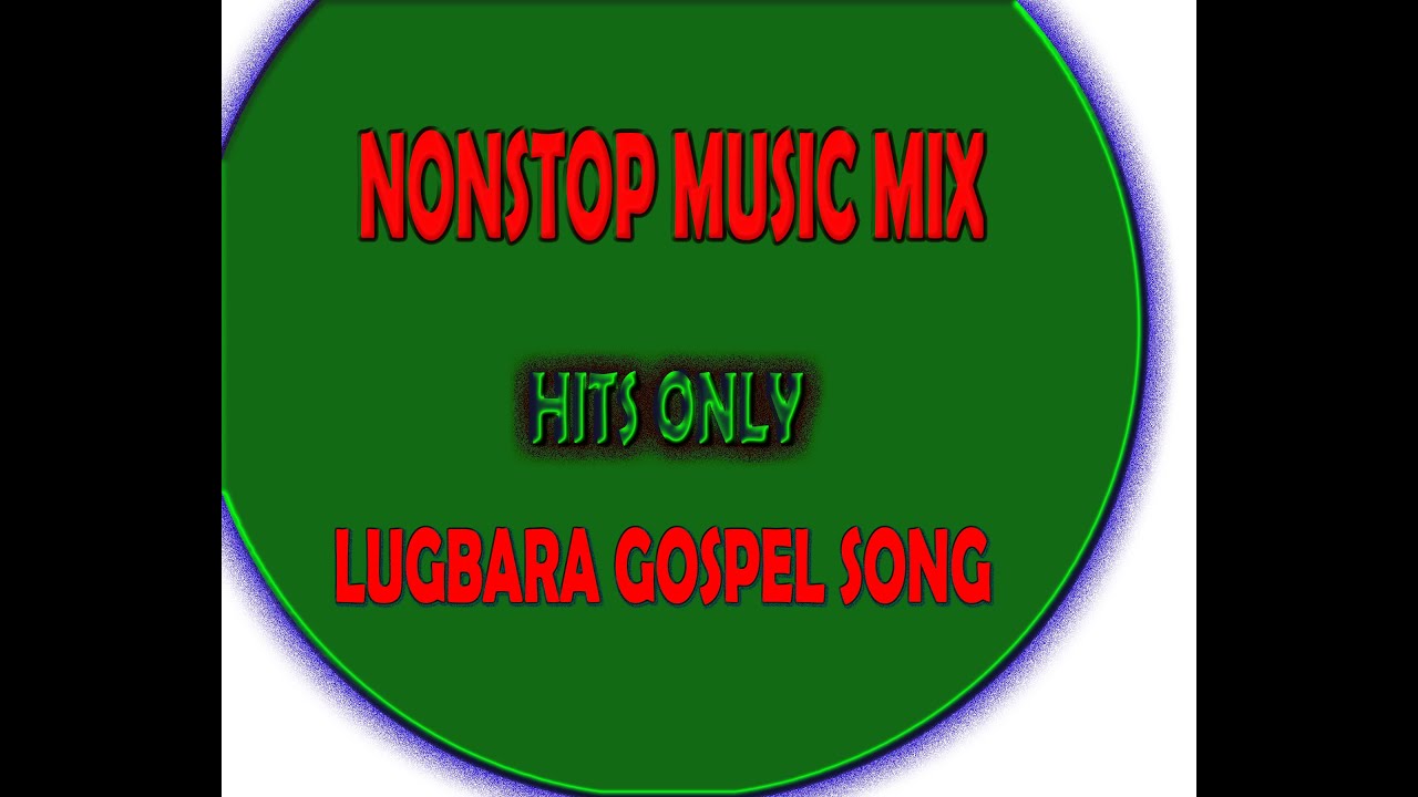 Lugbara Gospel Nonstop By DjAgaa - YouTube