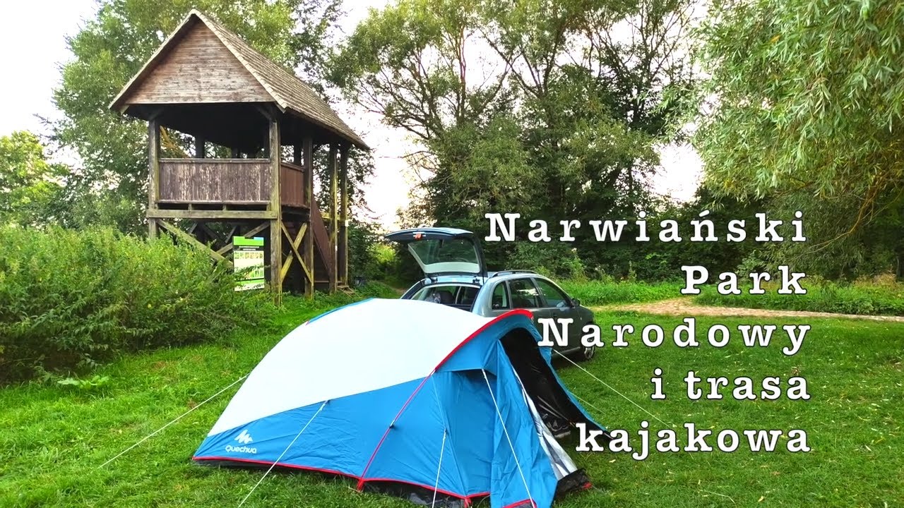 Narwiański Park Narodowy (camping i kajaki) || Kurowo, Polska - YouTube