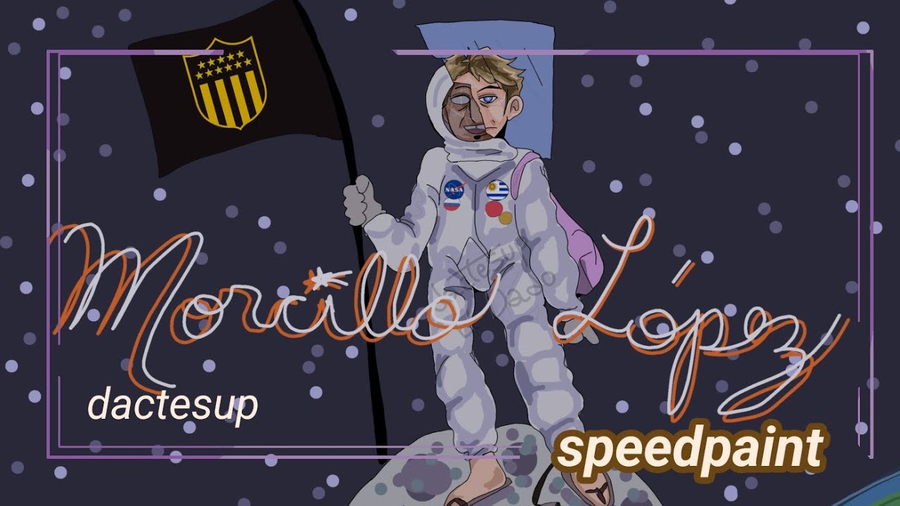 Morcillo López, el primer uruguayo en la luna || speedpaint — dactesup ...