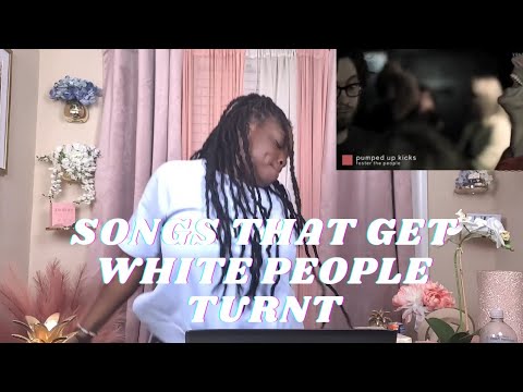 [REACTION VIDEO] 'Songs that Get White People Turnt'. Chillleee, Let me ...