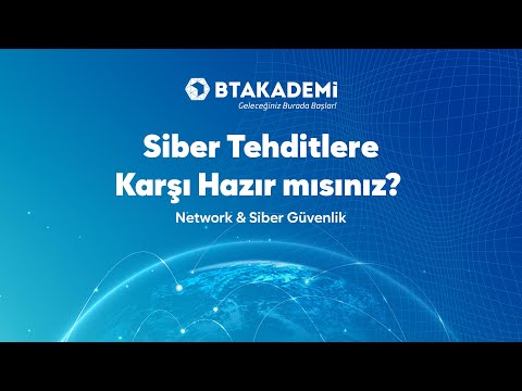 Siber Tehditlere Karşı Hazır mısınız?