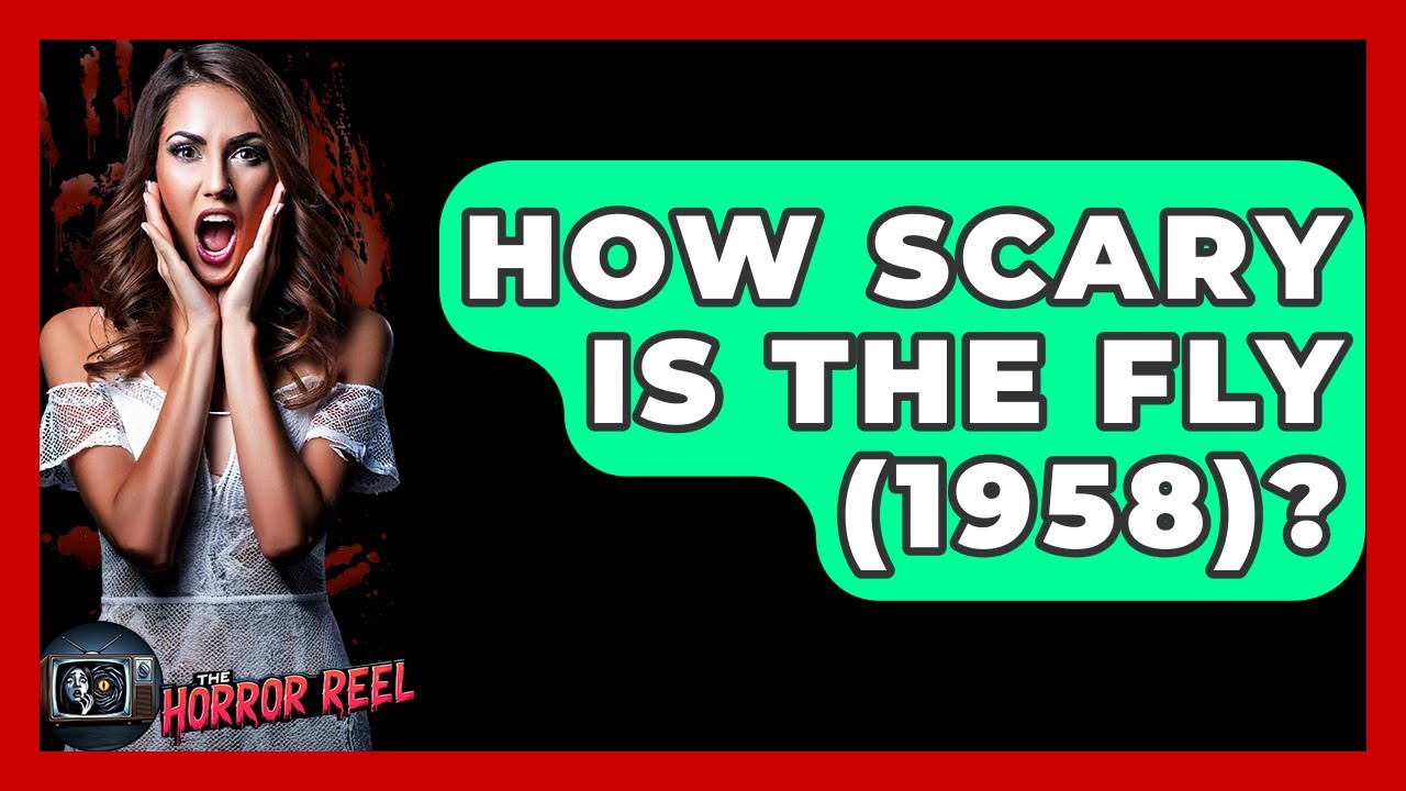How Scary Is The Fly (1958)? - The Horror Reel - YouTube