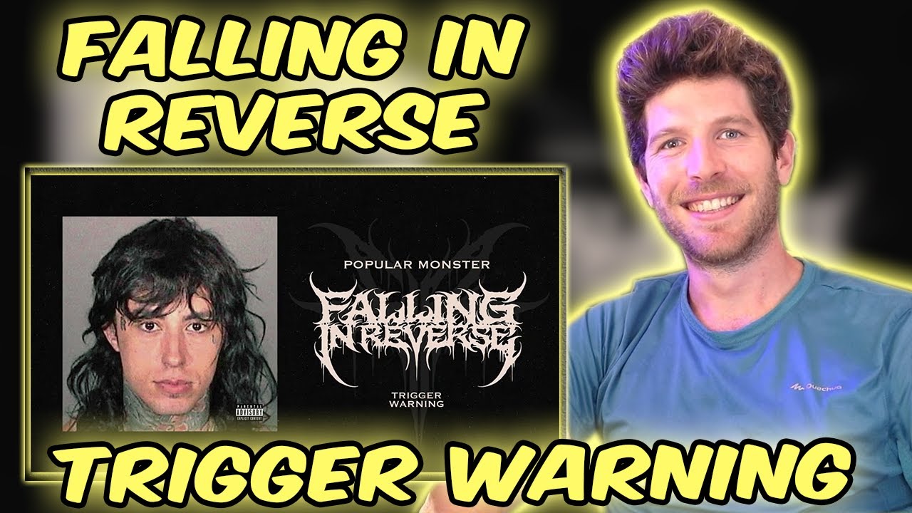 Falling In Reverse Trigger Warning Reaction - YouTube