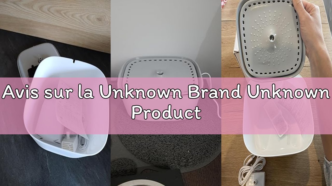 Avis sur la Unknown Brand Unknown Product - YouTube