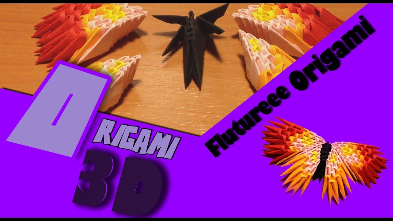 Tutorial Origami 3D - Fluture - YouTube
