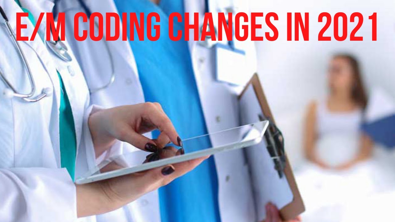 HOW TO PASS THE CPC EXAM GUARANTEE IN 2021 - E/M CODING CHANGES 2021 ...