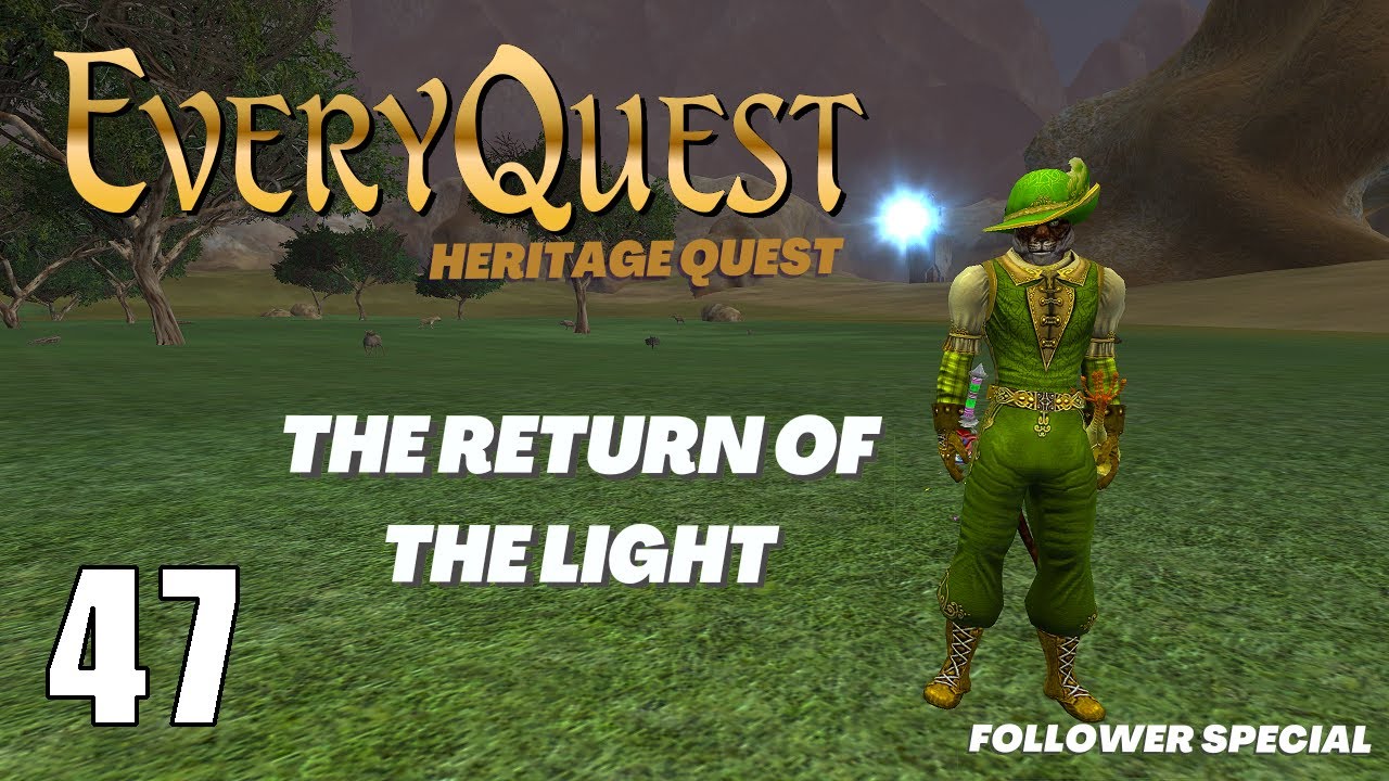 EveryQuest with EverQuest II - Part 47 Heritage Quest Special - The Return Of The Light - YouTube