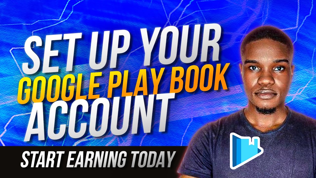 Start Selling Books on Google Play! How to Set Up Your Account Fast - YouTube