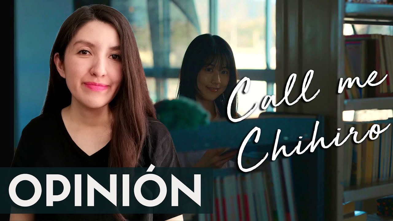 RESEÑA: CALL ME CHIHIRO - Mundos diferentes que se encuentran entre la ...