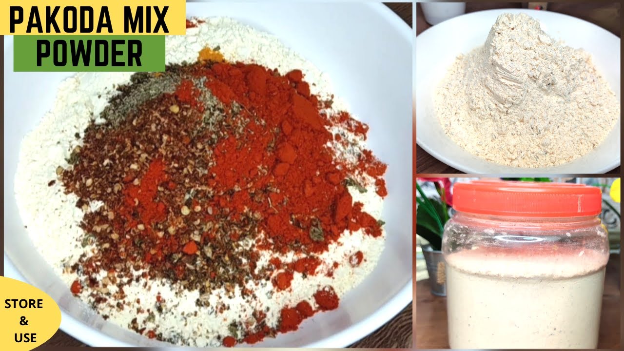 Pakoda Mix Powder Recipe | Instant Pakoda Mix Powder Recipe | How To ...
