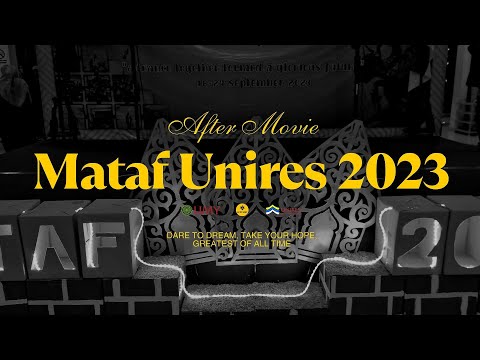 After Movie Opening MATAF UNIRES 2023