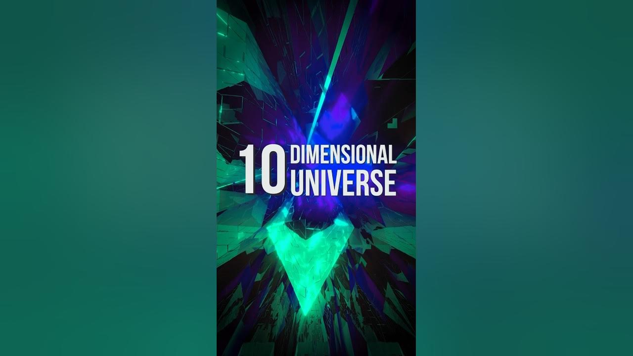 The 10 Dimensional Universe - String Theory Explained - YouTube