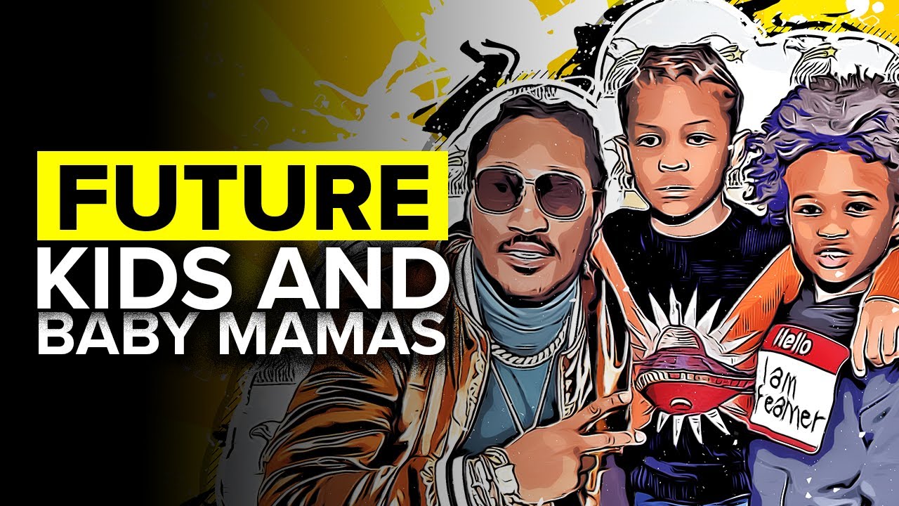 How Many Kids And Baby Mamas Does Future Have? - YouTube