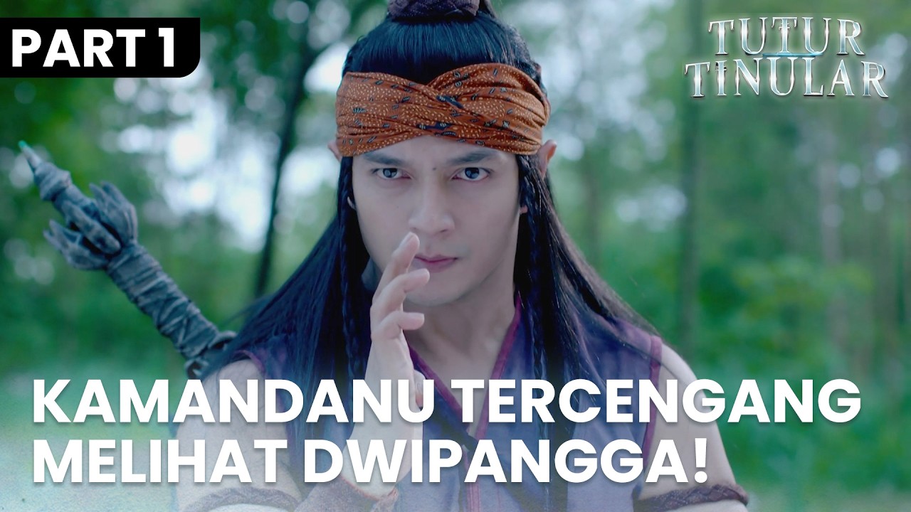 Arya Kamandanu Tercengang Melihat Kesaktian Arya Dwipangga | TUTUR ...