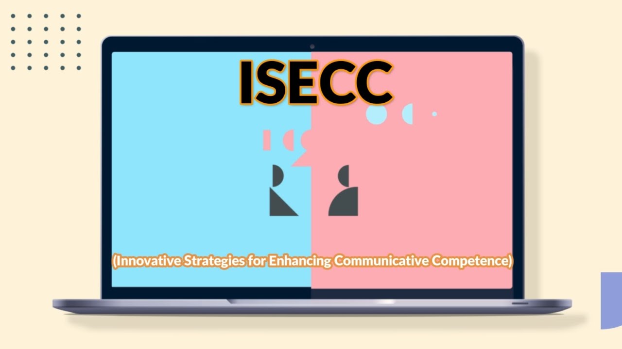 ISECC (Innovative Strategies for Enhancing Communicative Competence ...