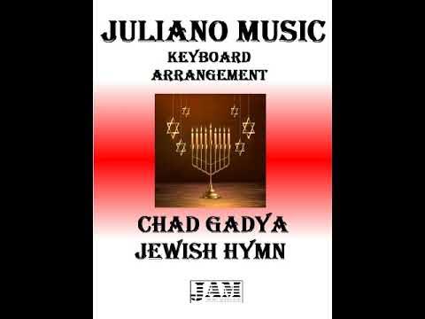 CHAD GADYA (KEYBOARD ARRANGEMENT) - JEWISH HYMN - YouTube
