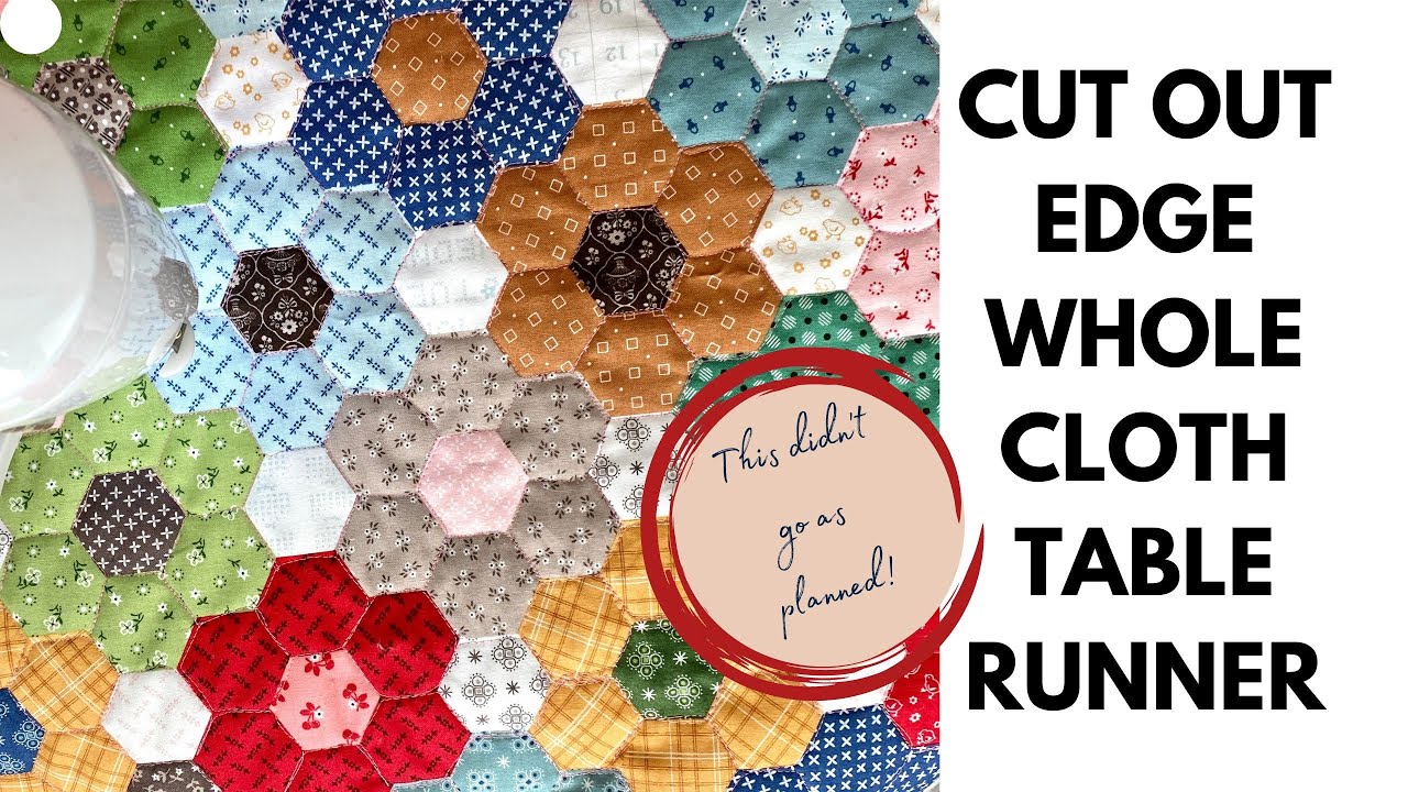 Cut Out Edge Whole Cloth Table Runner - YouTube