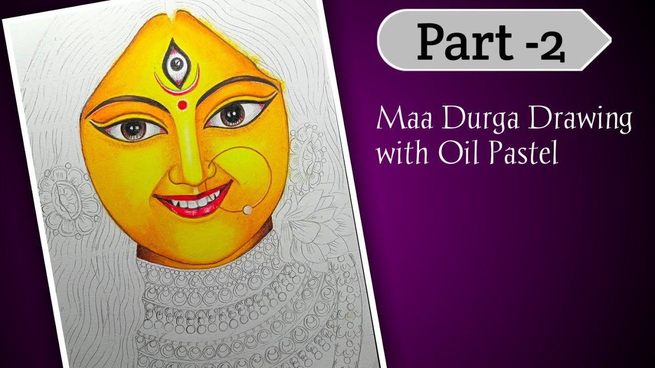 Maa Durga Drawing | How to Draw devi Durga | Maa Durga Drawing with oil ...