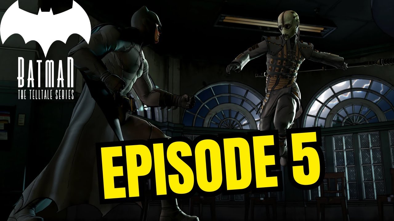 Tell Tale Batman Episode 5: City of Light | What If I Made The WRONG ...