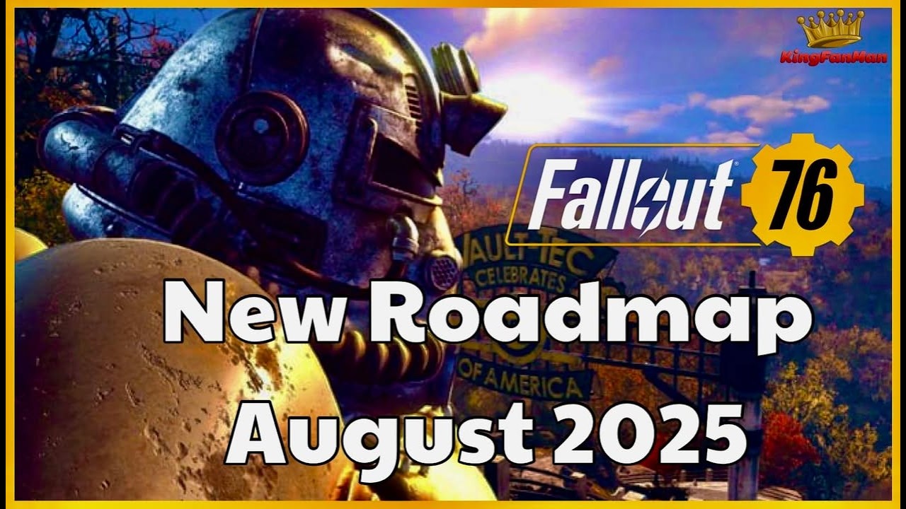 Fallout 76 News: August Roadmap 2025! - YouTube
