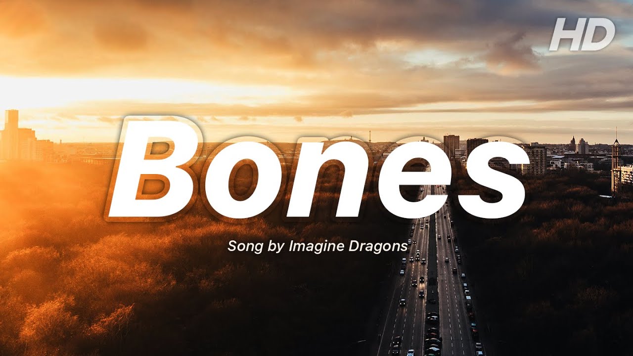 Bones - Imagine Dragons (Lyrics) - YouTube