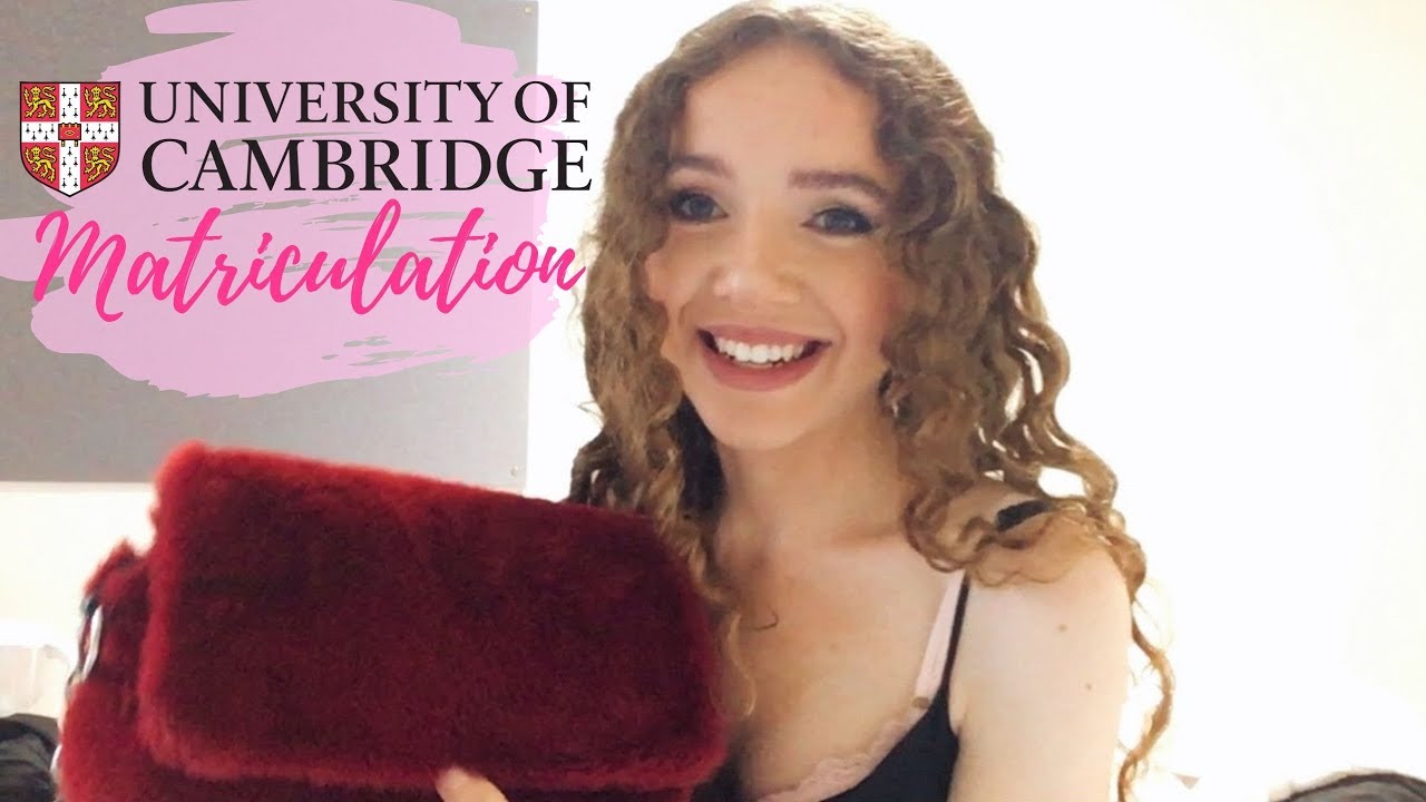 CAMBRIDGE UNIVERSITY MATRICULATION VLOG & GRWM - YouTube