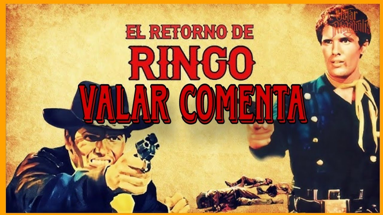 El Retorno De Ringo Película De 1965 Valar Comenta(Recomendación Del ...