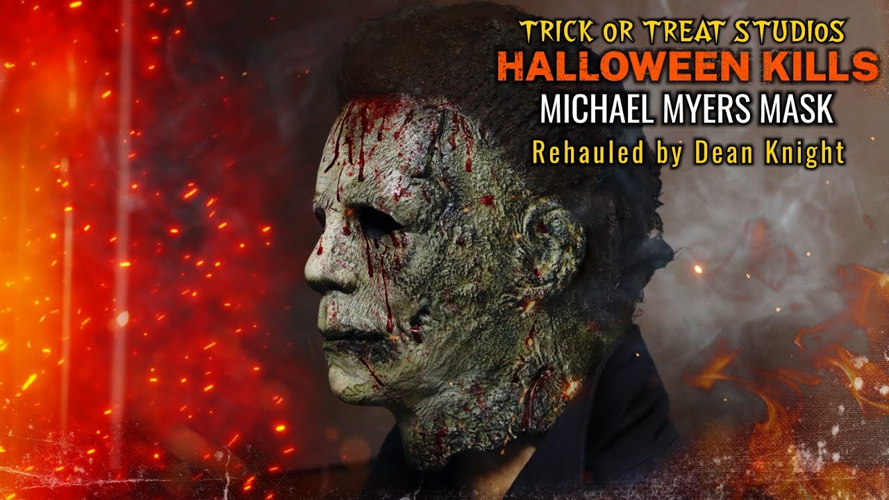 BLOODY HALLOWEEN KILLS MICHAEL MYERS MASK REHAUL BY DEAN KNIGHT - YouTube