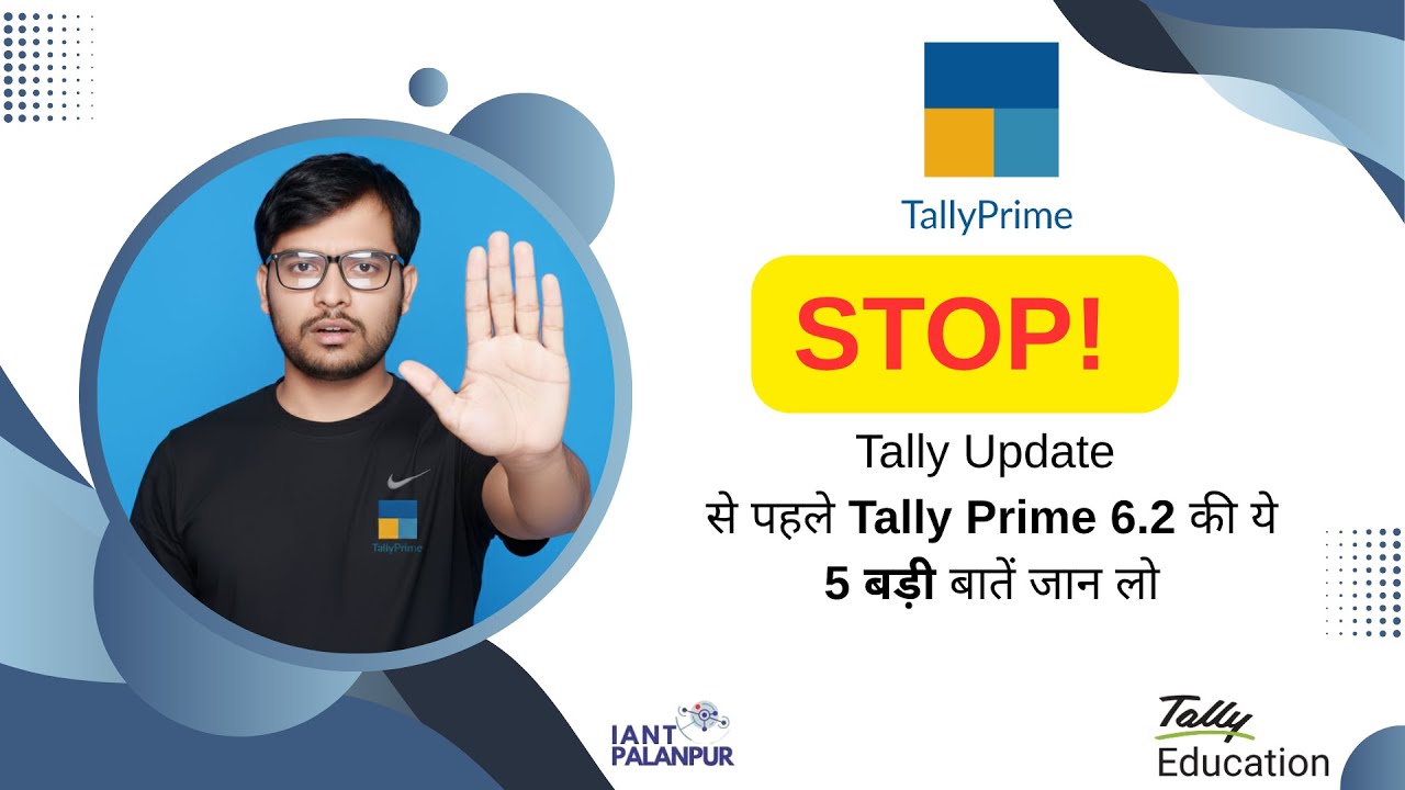 Bonus Lecture 5 : Tally Prime 6.2: 5 New Features (2025) जो आपकी ...