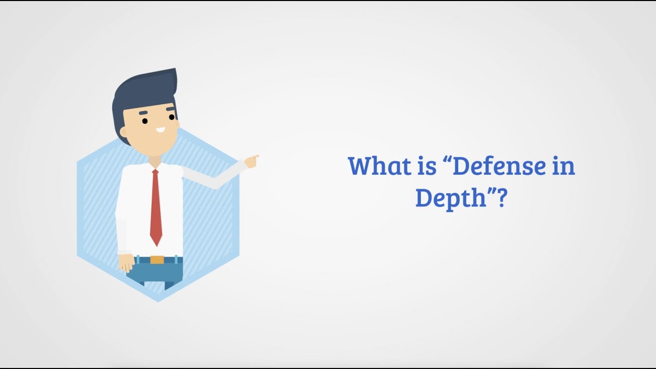 What is defense in depth? - YouTube