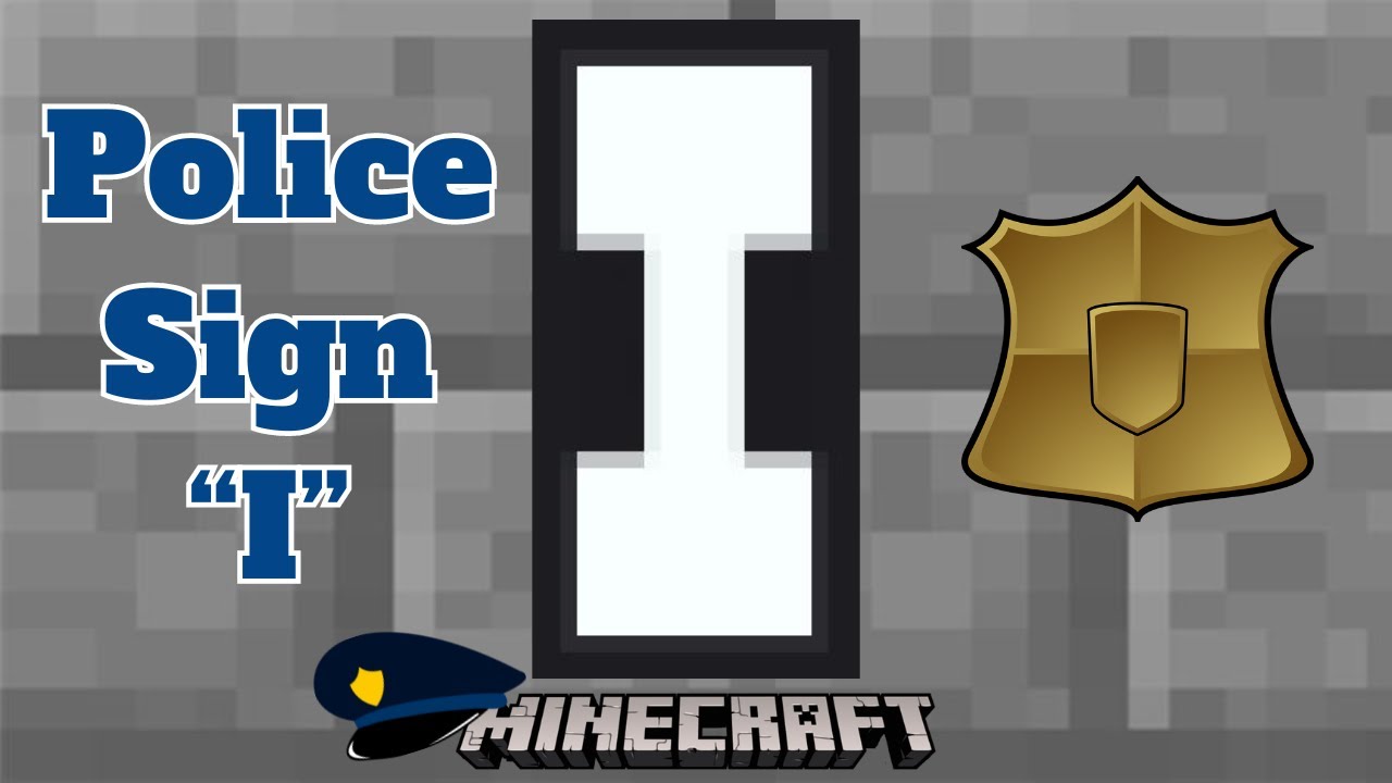 Minecraft POLICE Sign Banner Design - Letter I - It's Banner Time ...